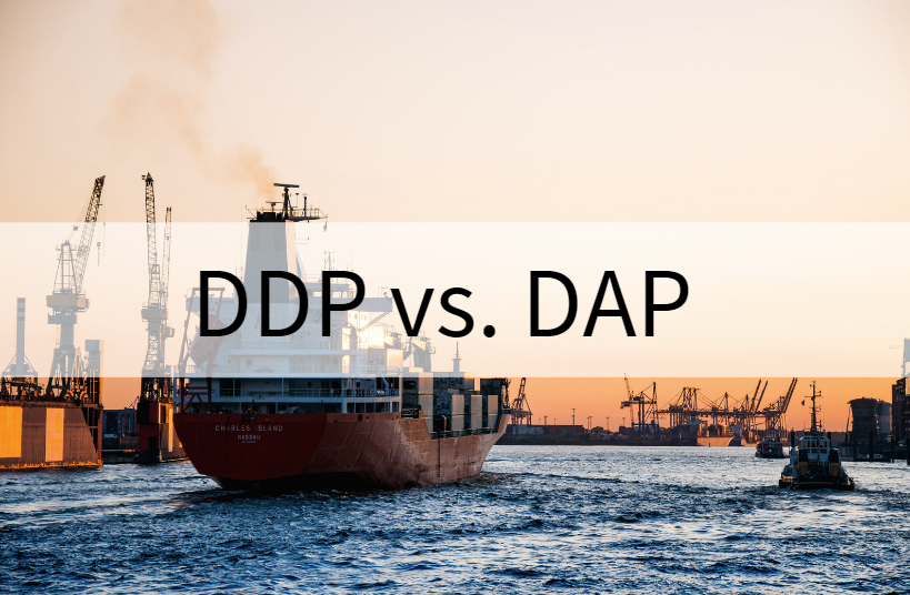 DDP vs DAP Incoterms: Understanding the Key Differences | Global Sources DDP vs DAP Incoterms: Understanding the Key Differences | Global Sources