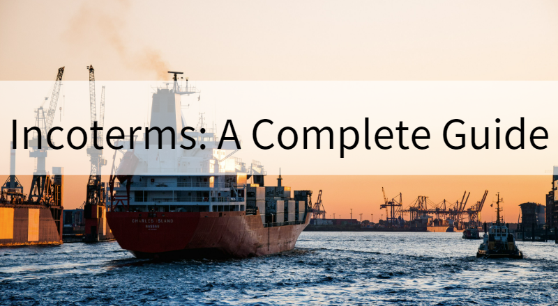 Incoterms 2010 Comprehensive Guide For 2020 Updated