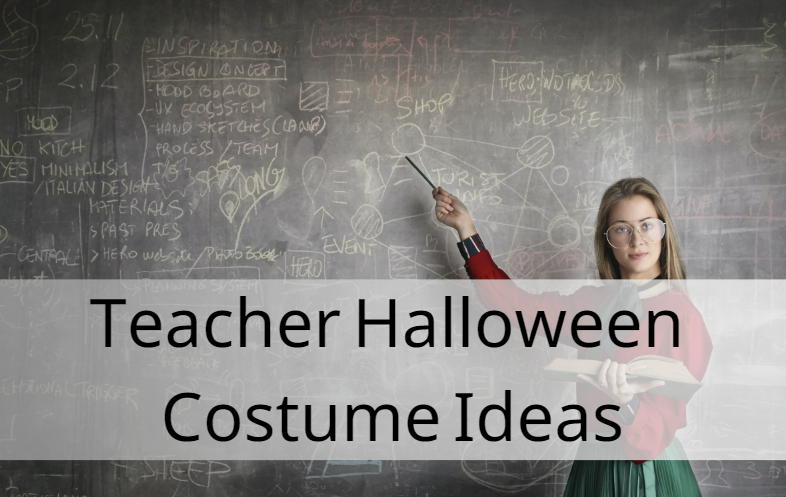 Top 20 Teacher Halloween Costume Ideas | Global Sources