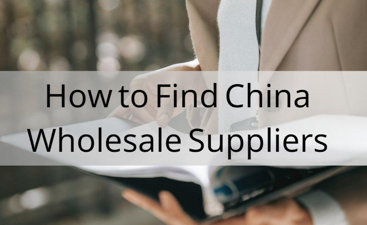 How to Find China Wholesale Suppliers | Global Sources